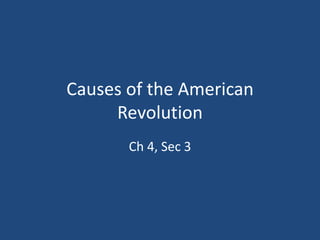 Causes of revolutionary war 1 | PPTX