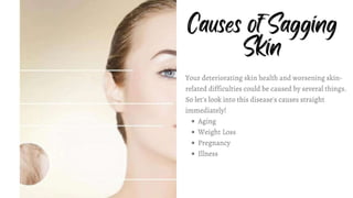 Causes of Sagging Skin | PPT