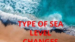 causes of sea level rise and climate change | PPTX