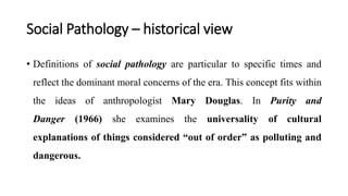 CAUSES OF SOCIAL PATHOLOGY 1.pptx