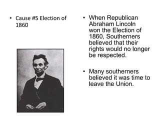 Causes of the civil war ppt | PPT