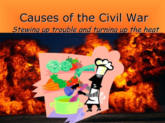 Causes of the Civil War | PPT