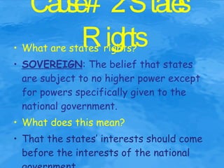 Causes of the Civil War: Sectionalism & States' Rights | PPT ...