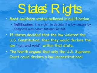 Causes of the Civil War: Sectionalism & States' Rights | PPT ...