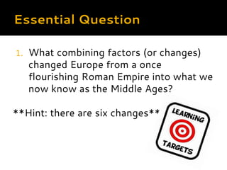 Causes of the middle ages | PPTX