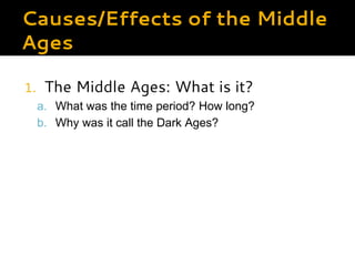 Causes of the middle ages | PPT