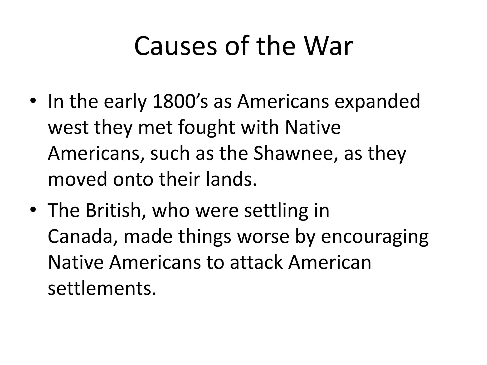 Causes of the War of 1812 | PPTX