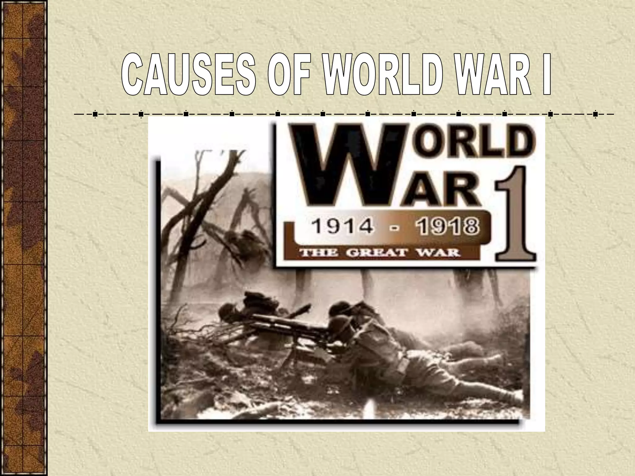 Causes of World War I PPT.ppt