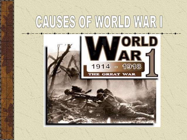 Causes of World War I PPT.ppt