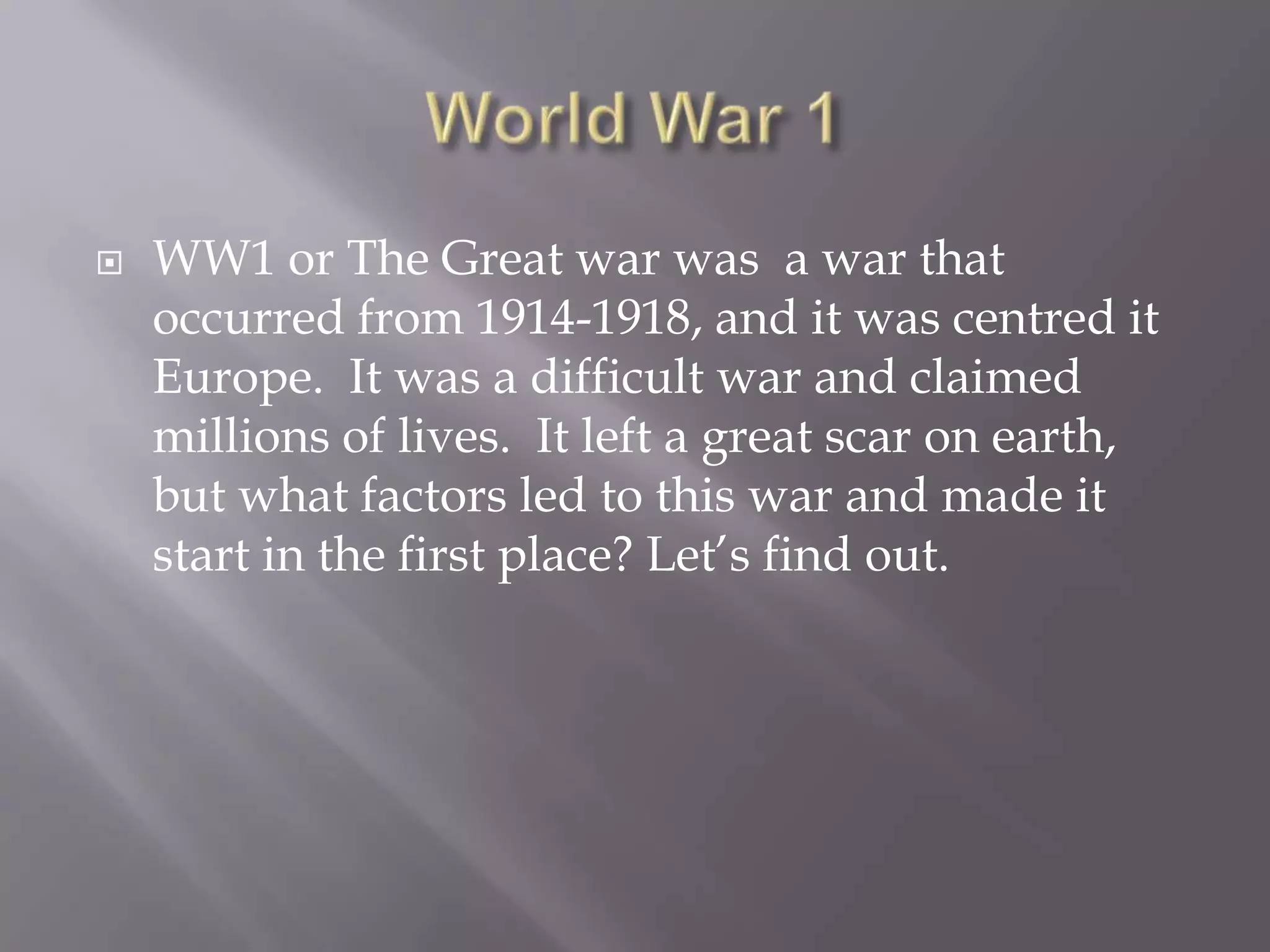 Causes of ww1 | PPTX