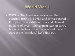 Causes of ww1 | PPTX
