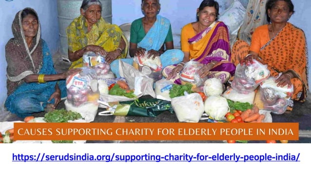 Causes Supporting Charity for Elderly People | PPT