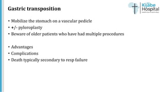 Caustic Injury and Esophageal Replacement.pptx