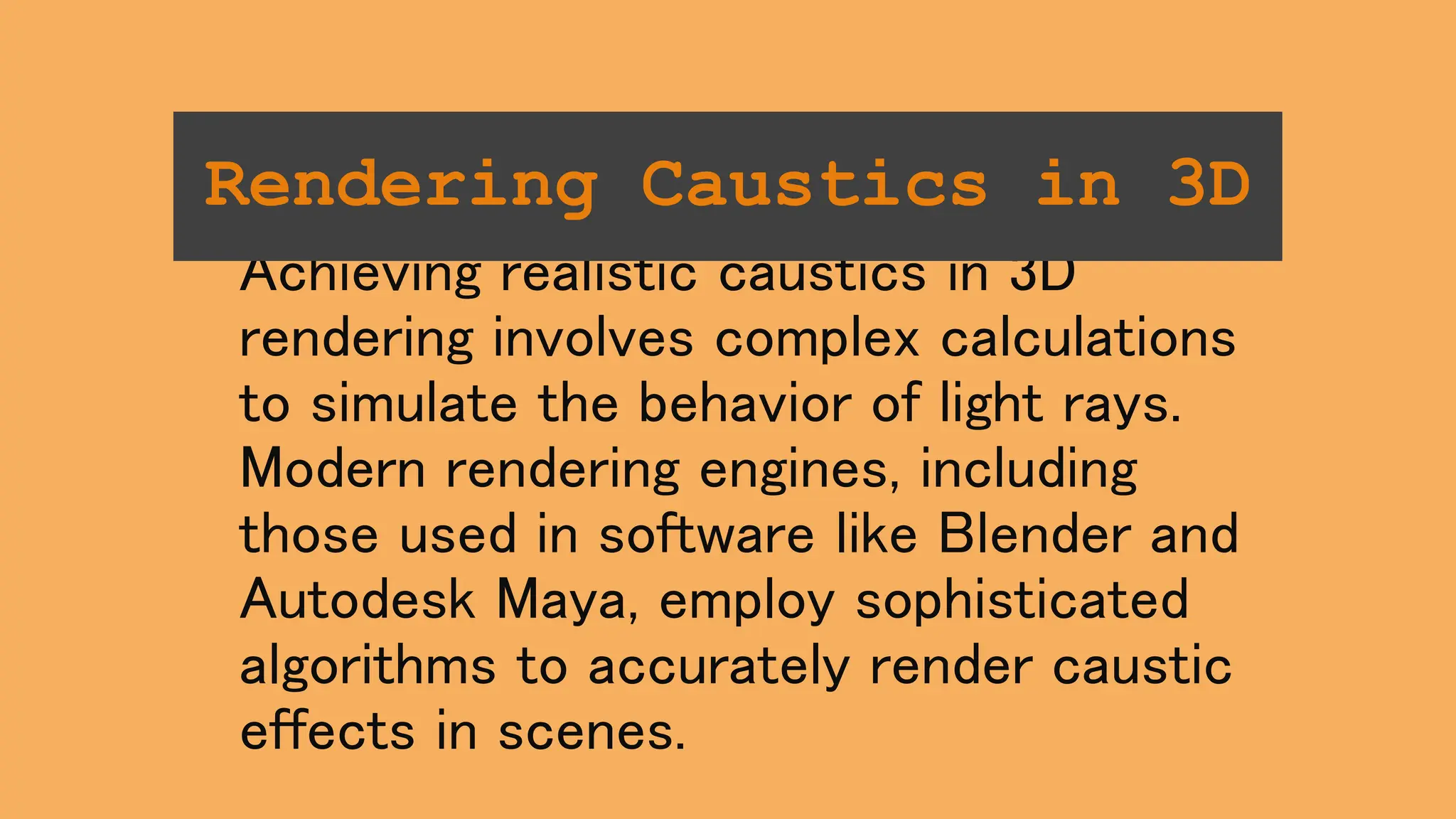 Caustics.pptx | 3-D Graphics | Computer Software and Applications