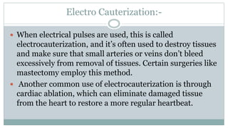 Cauterization | PPTX