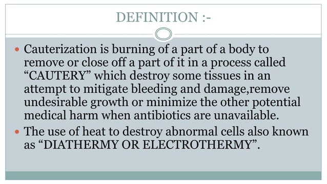 Cauterization | PPTX