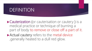Cauterization | PPT