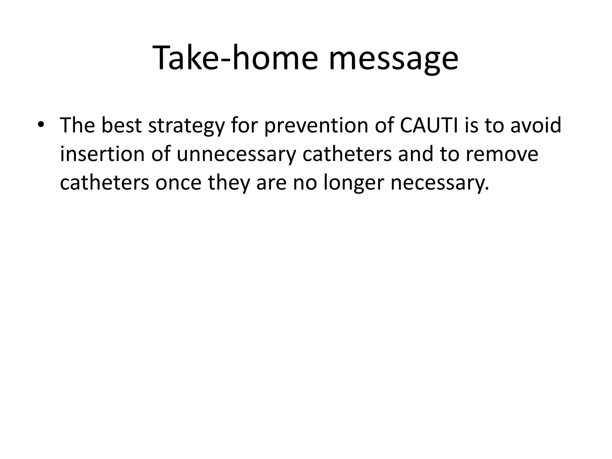Catheter Associated Urinary Tract Infections (CAUTI) | PPTX
