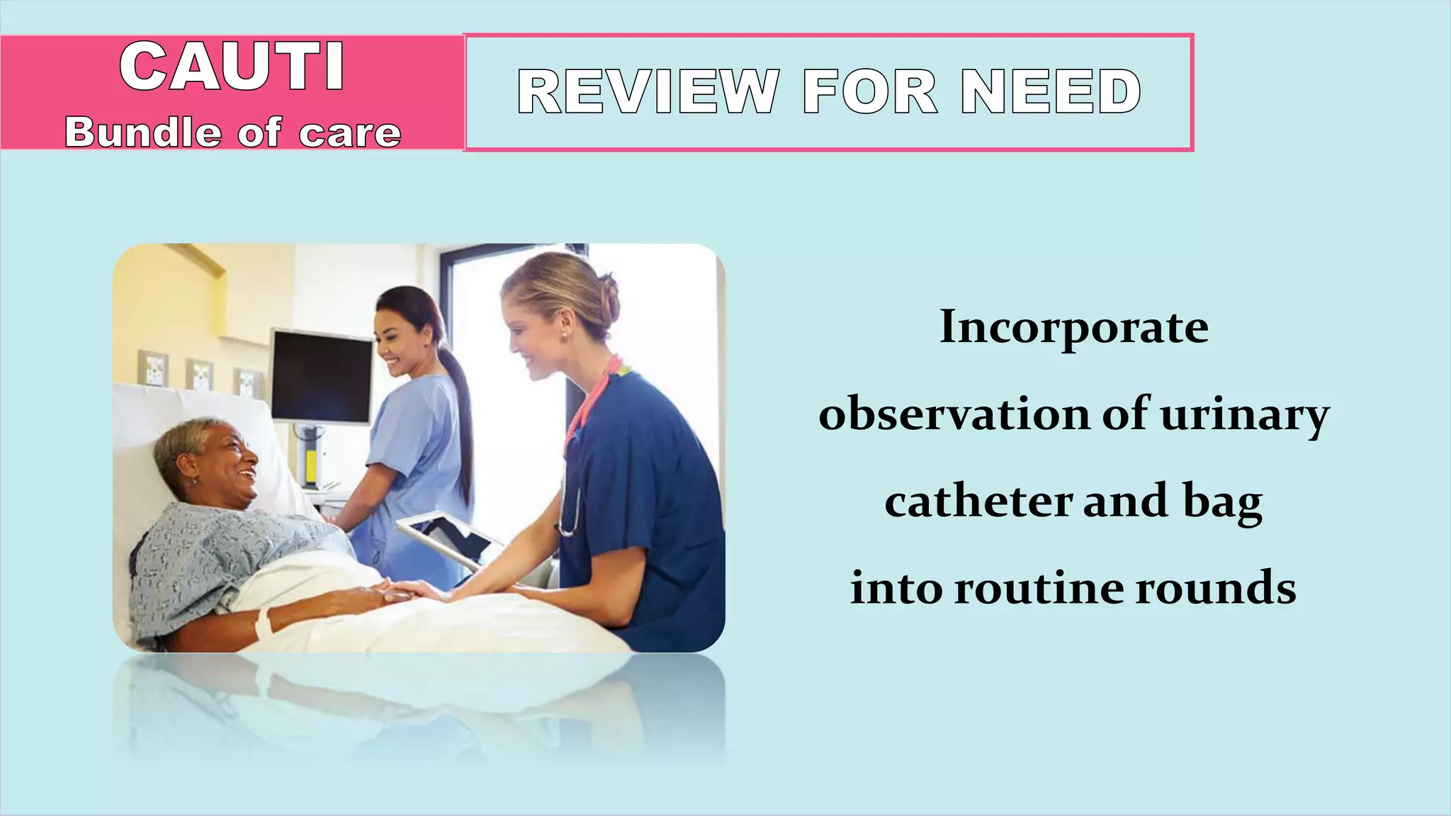 Cauti bundle of care | PPTX