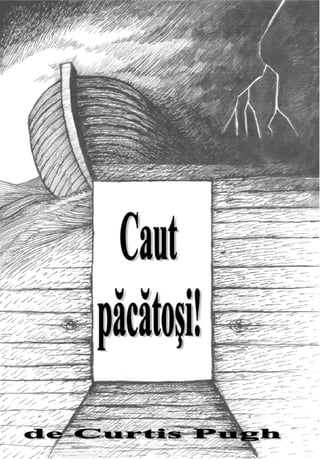 Caut păcătoși de Pugh Curtis | PDF