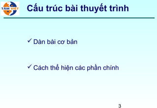 Cau truc bai_thuyet_trinh_129 | PPT