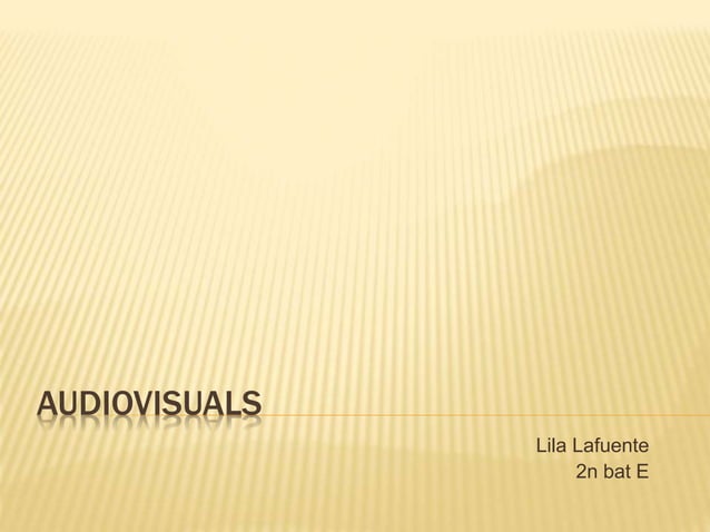 Cultura Audiovisual | PPTX