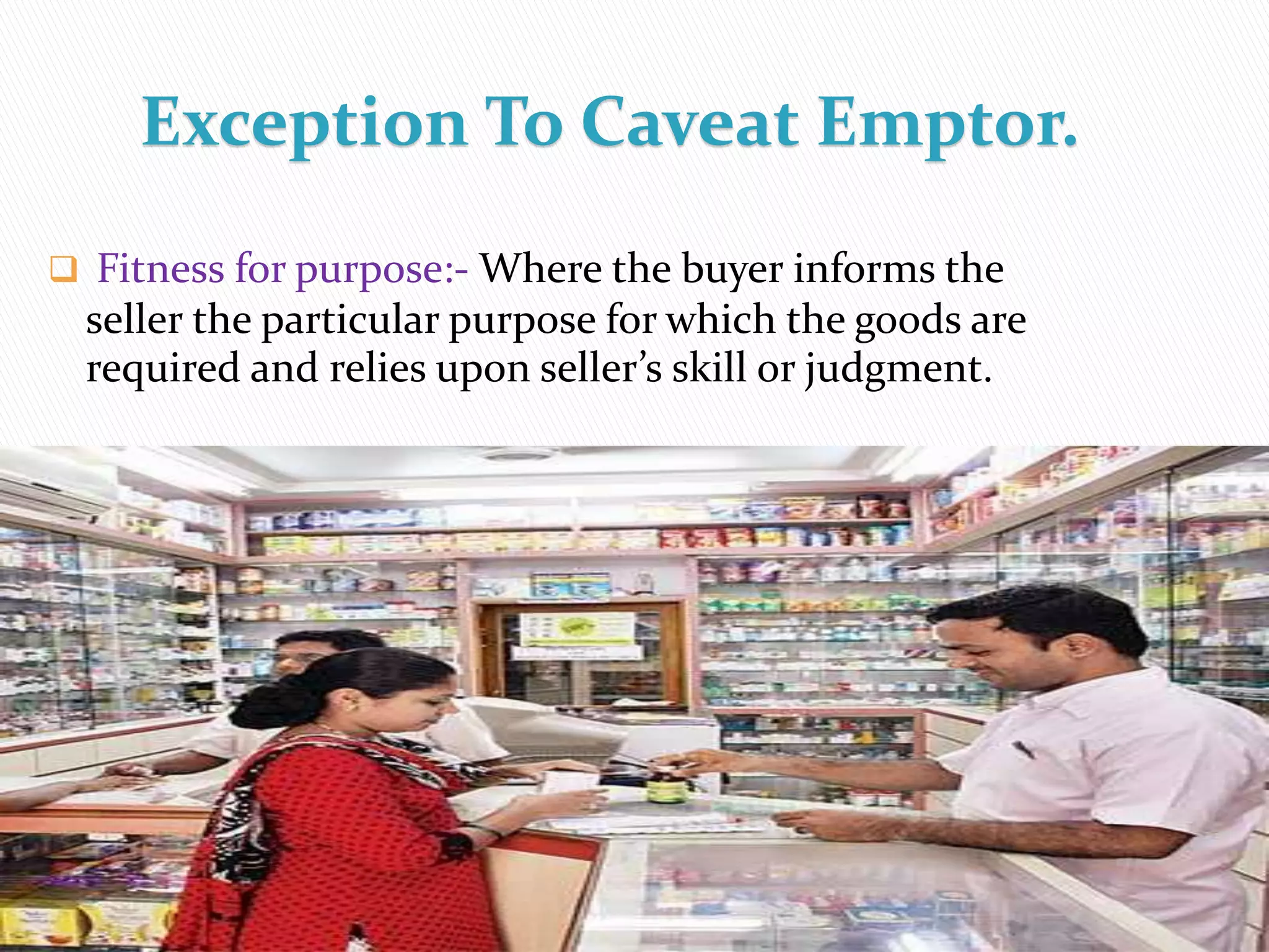 Caveat emptor ppt | PPTX
