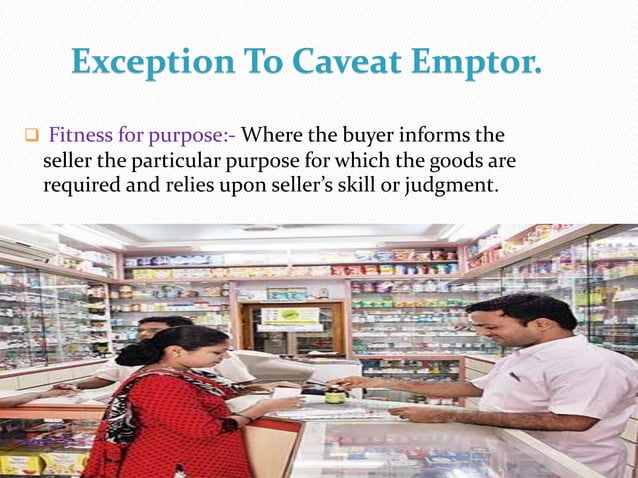 Caveat emptor ppt | PPTX
