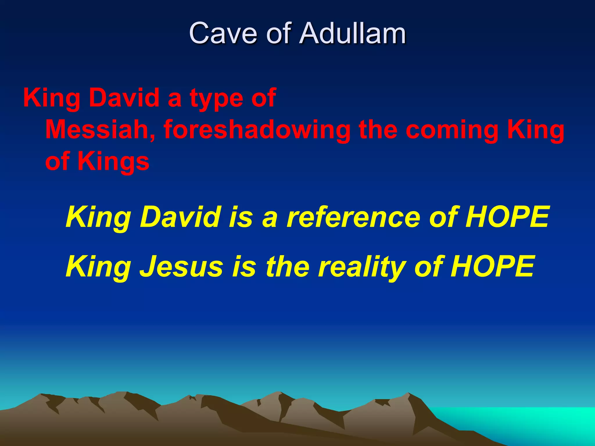 Cave of adullam | PPTX