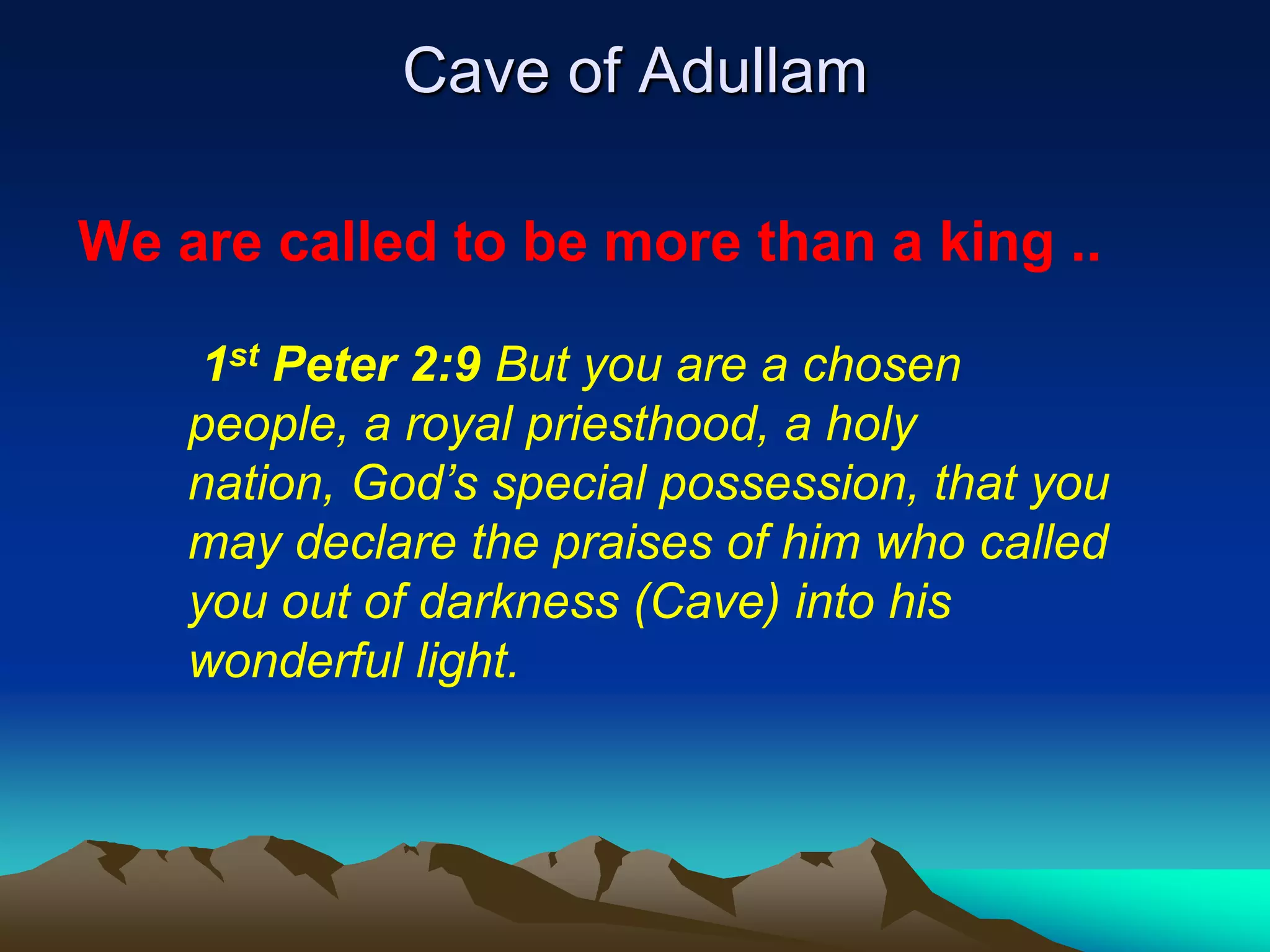 Cave of adullam | PPTX