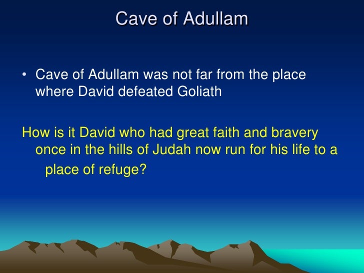 Cave of adullam