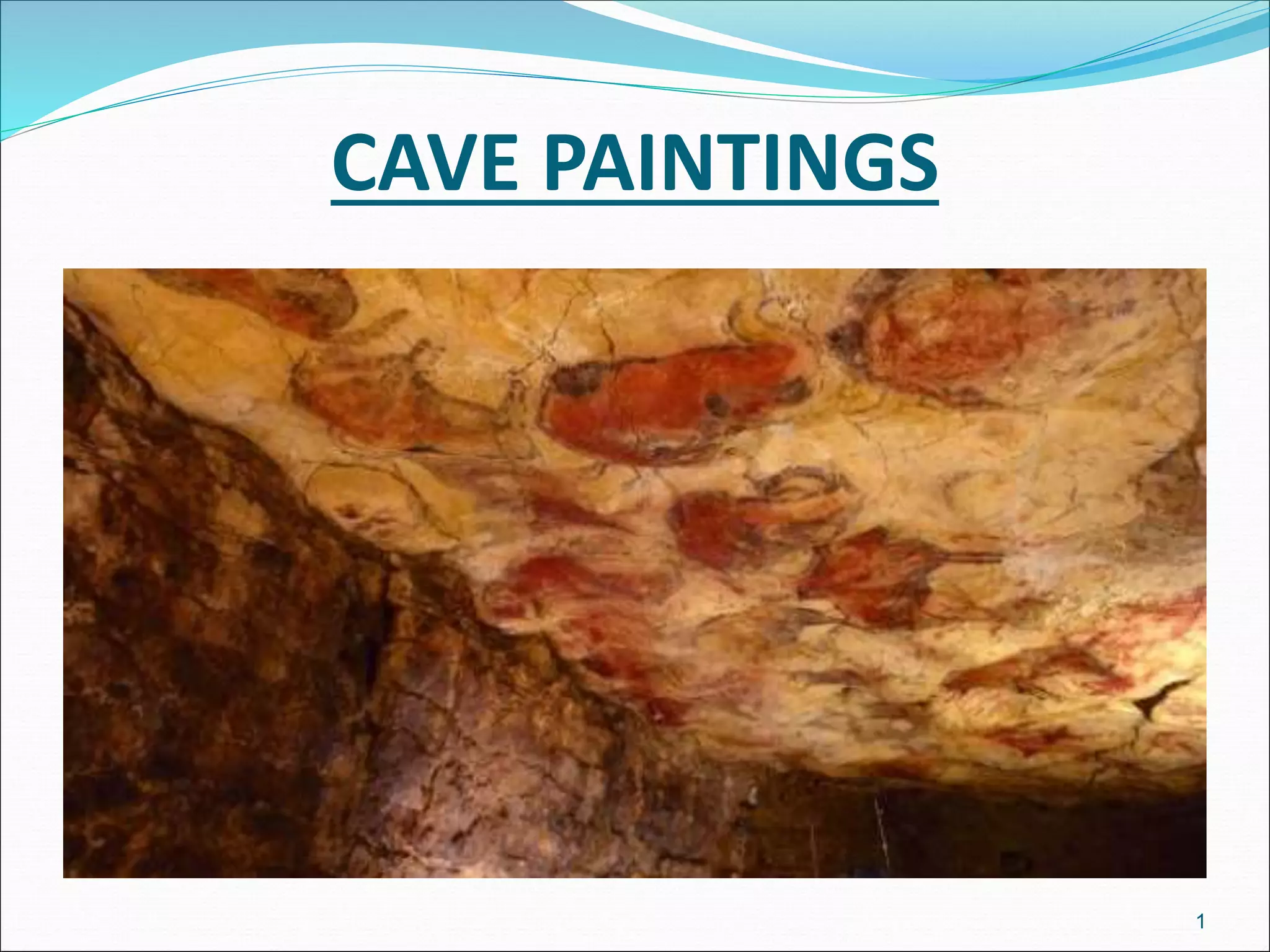 PALAEOLITHIC CAVE PAINTINGS | PPT