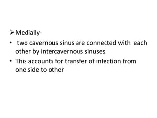 Cavernous sinus anatomy and clinical significance | PPTX