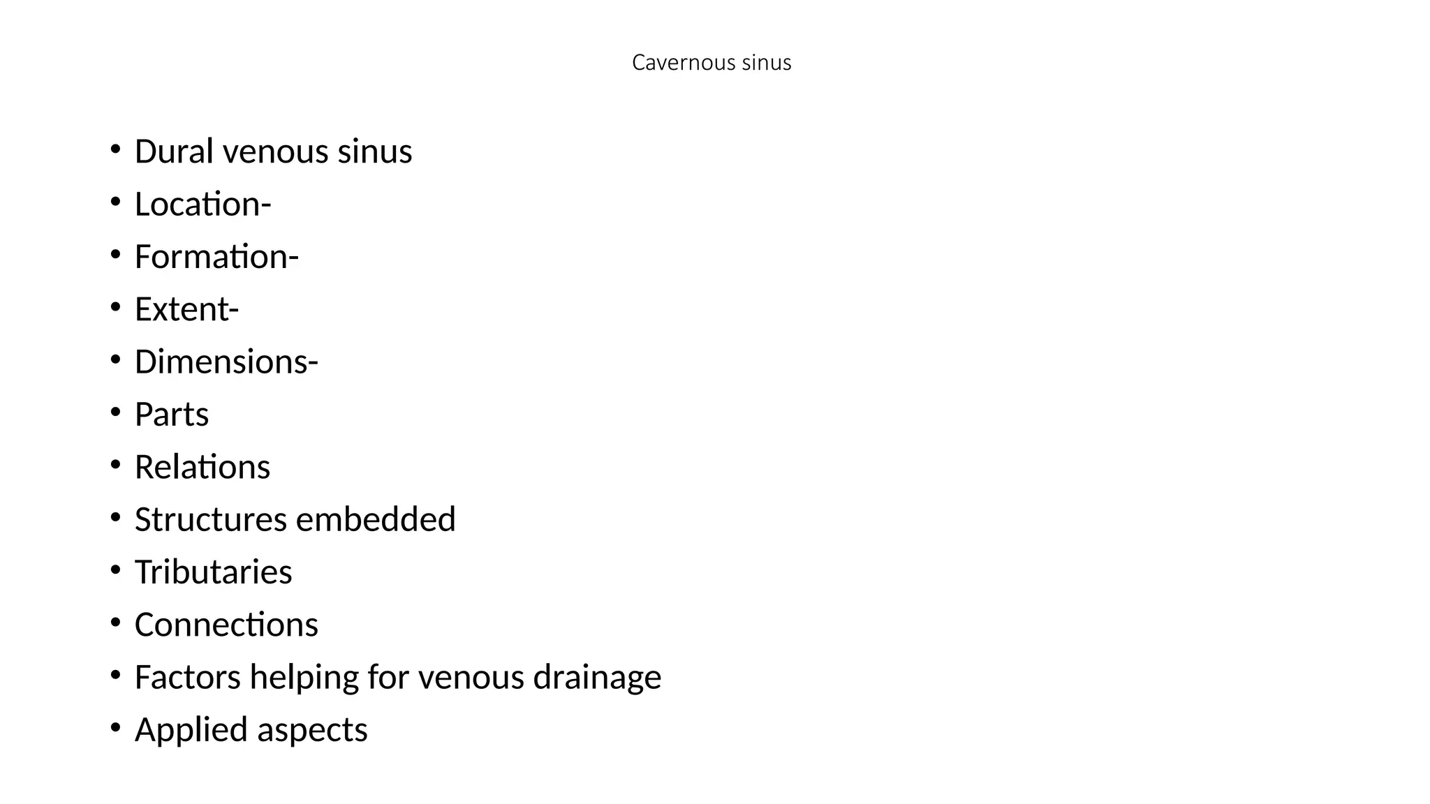 Cavernous Sinus Gross & Applied Anatomy.pptx