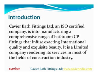 CAVIER BATH FITTINGS LTD | PPT
