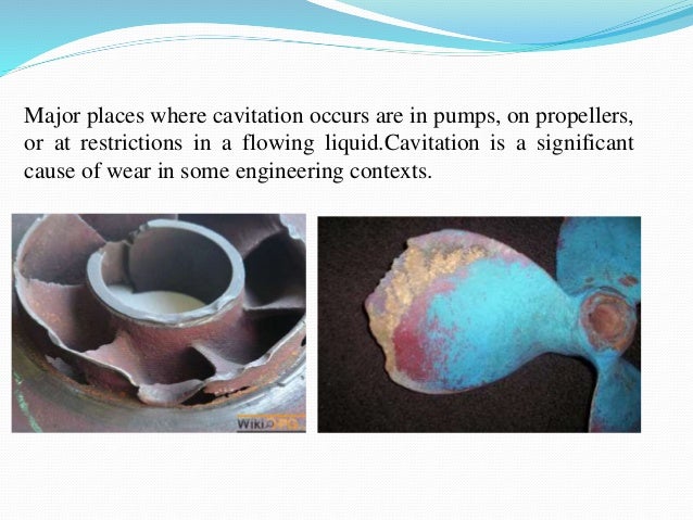 Cavitation