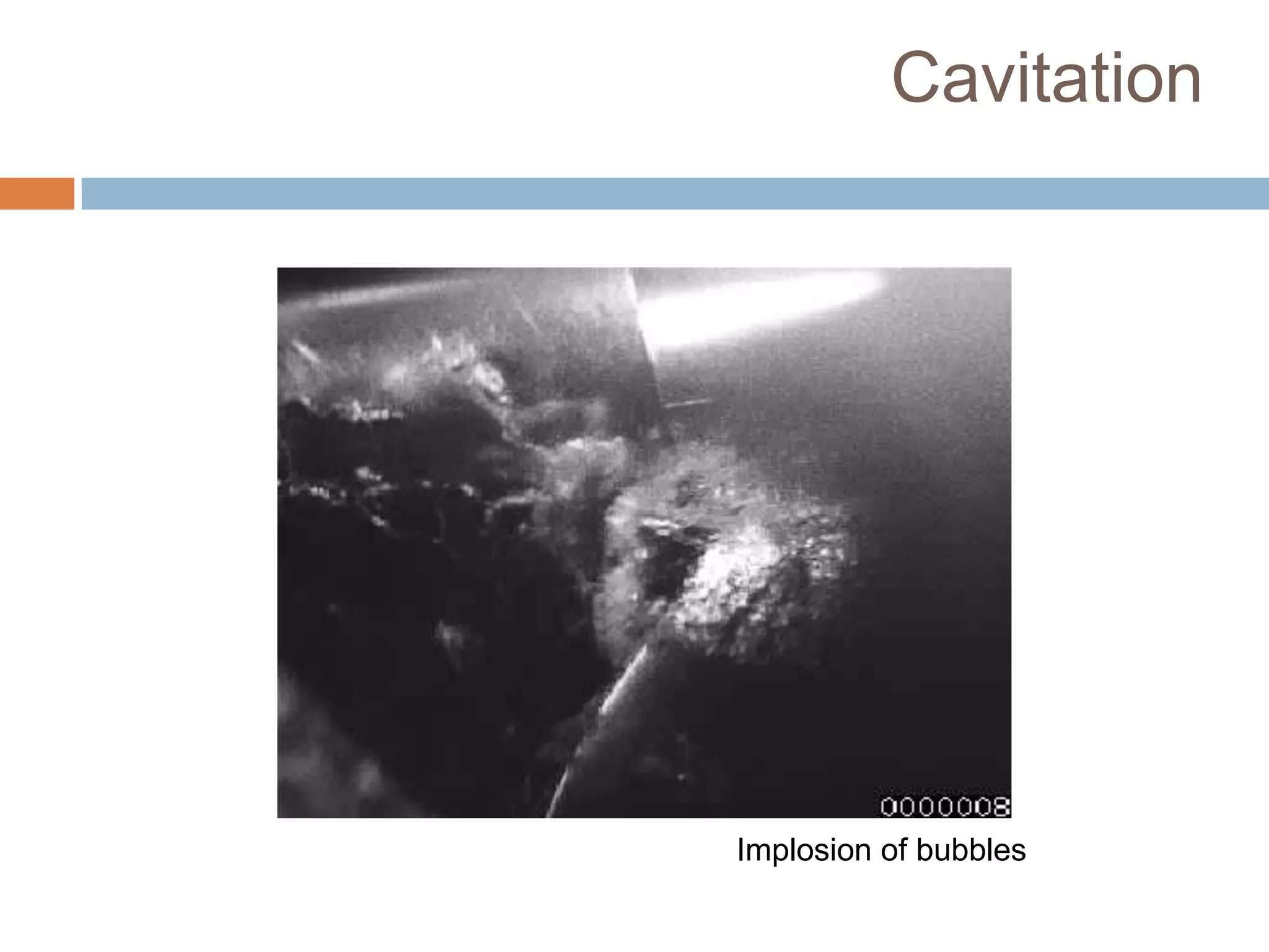 Cavitation in pumps and ... | PPTX