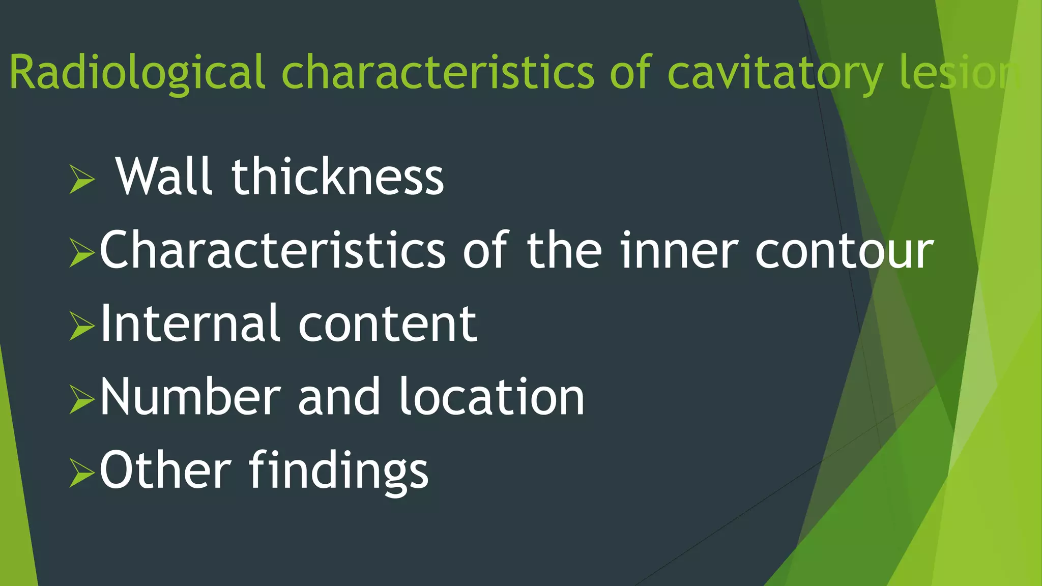 Cavitatory lesions of the lung | PPTX