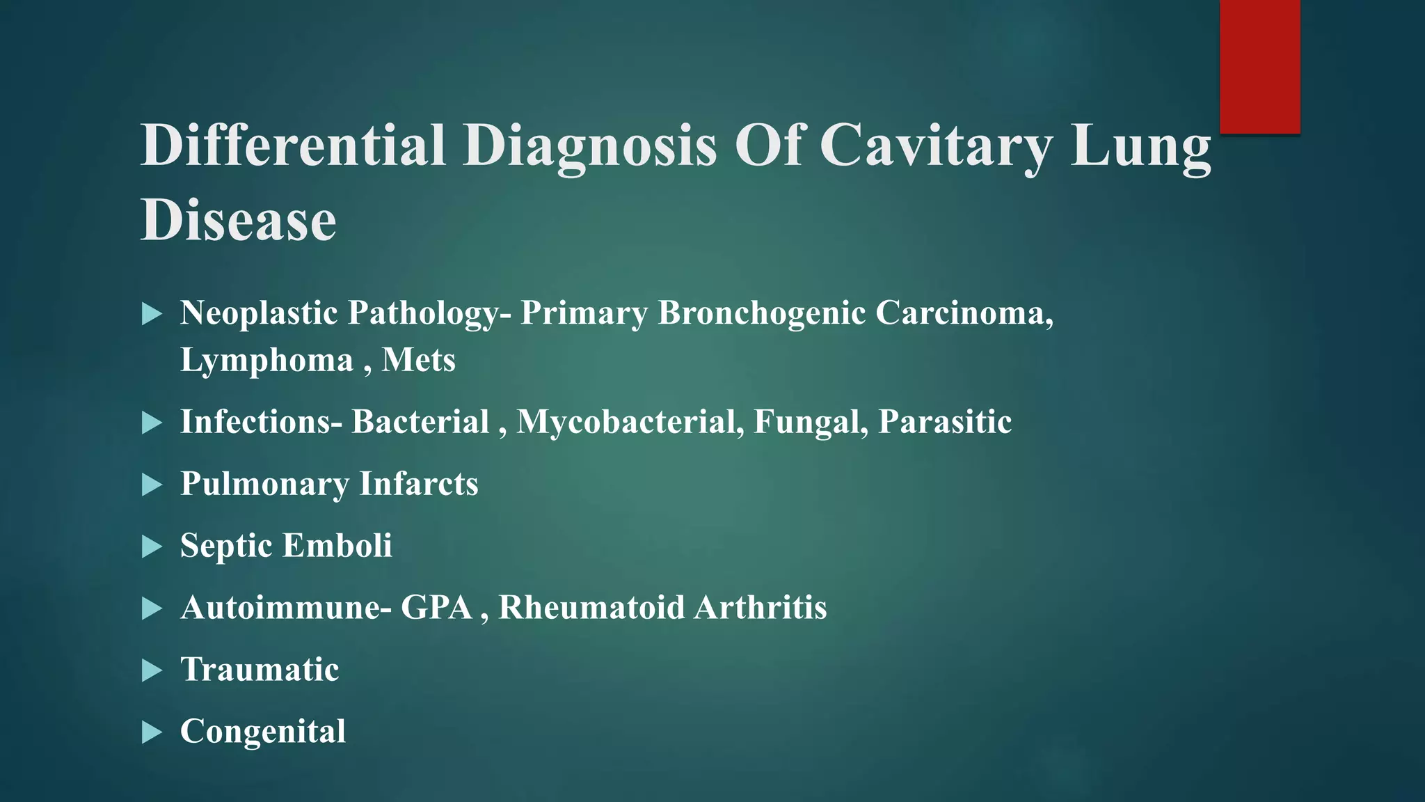Cavitatory LUNG Disease ULTIMATE.pptx