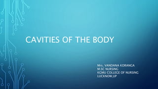 Cavities of the body.pptx