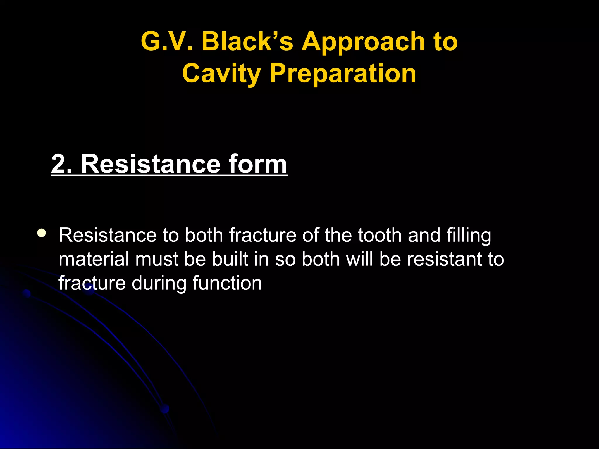 Cavity preparation-according-g.v.black.09.may.2011