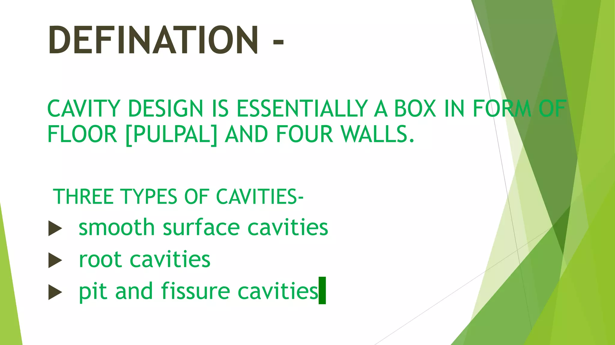CAVITY DESIGN | PPTX