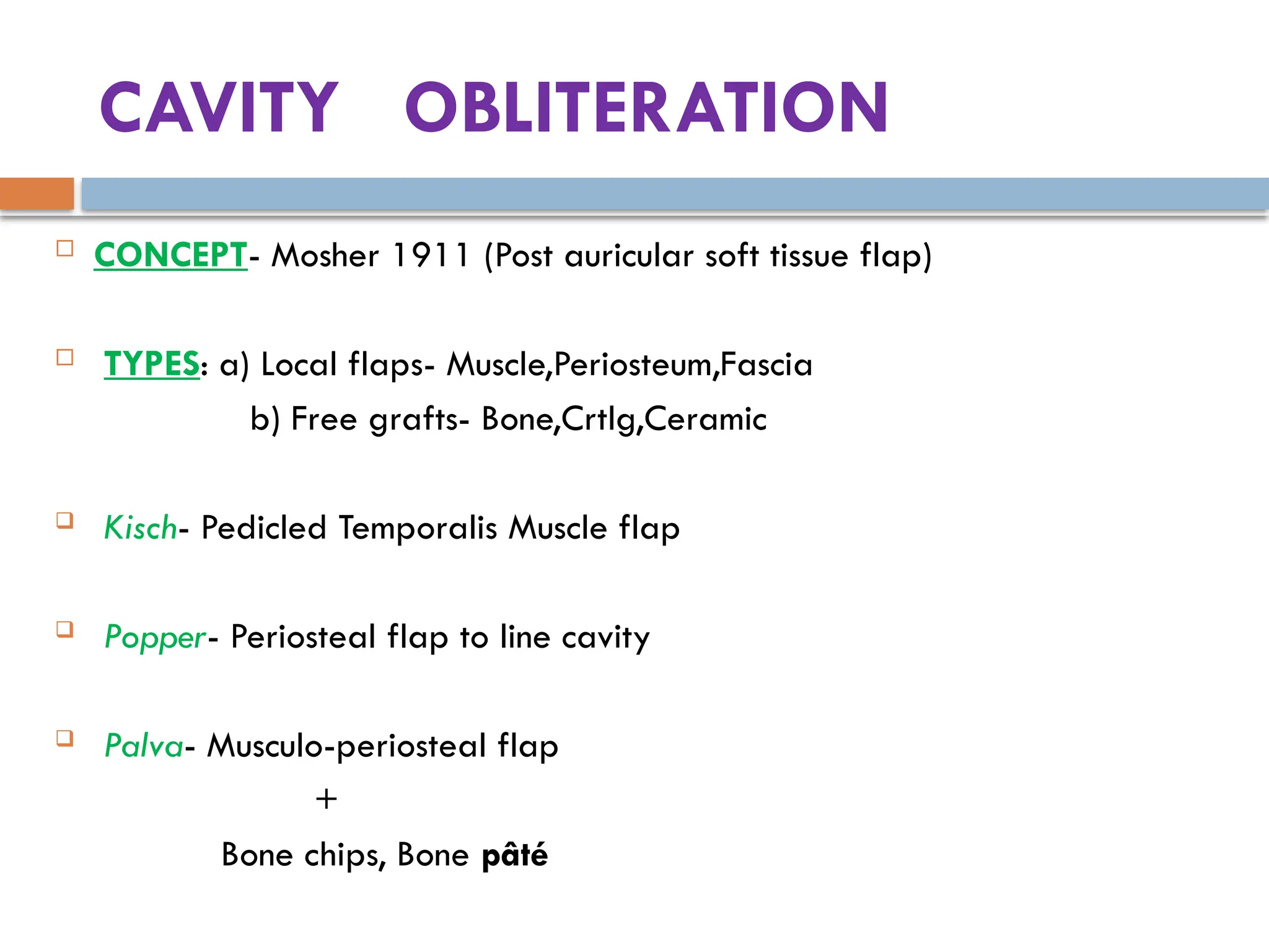Cavityobliteration3sayan 200821151929 2 Pptx