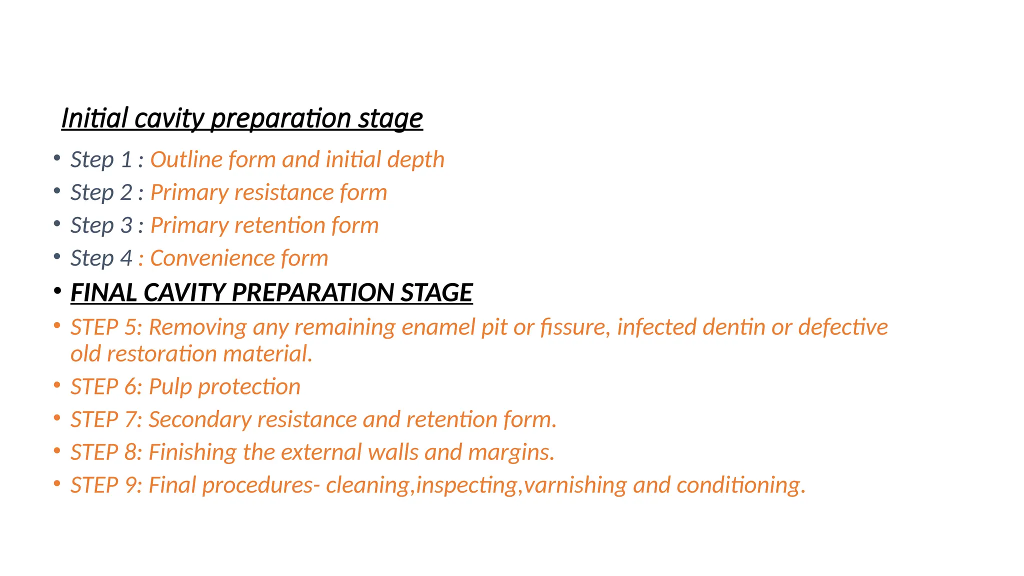 steps of cavity preparation in conservative dentistry | PPTX
