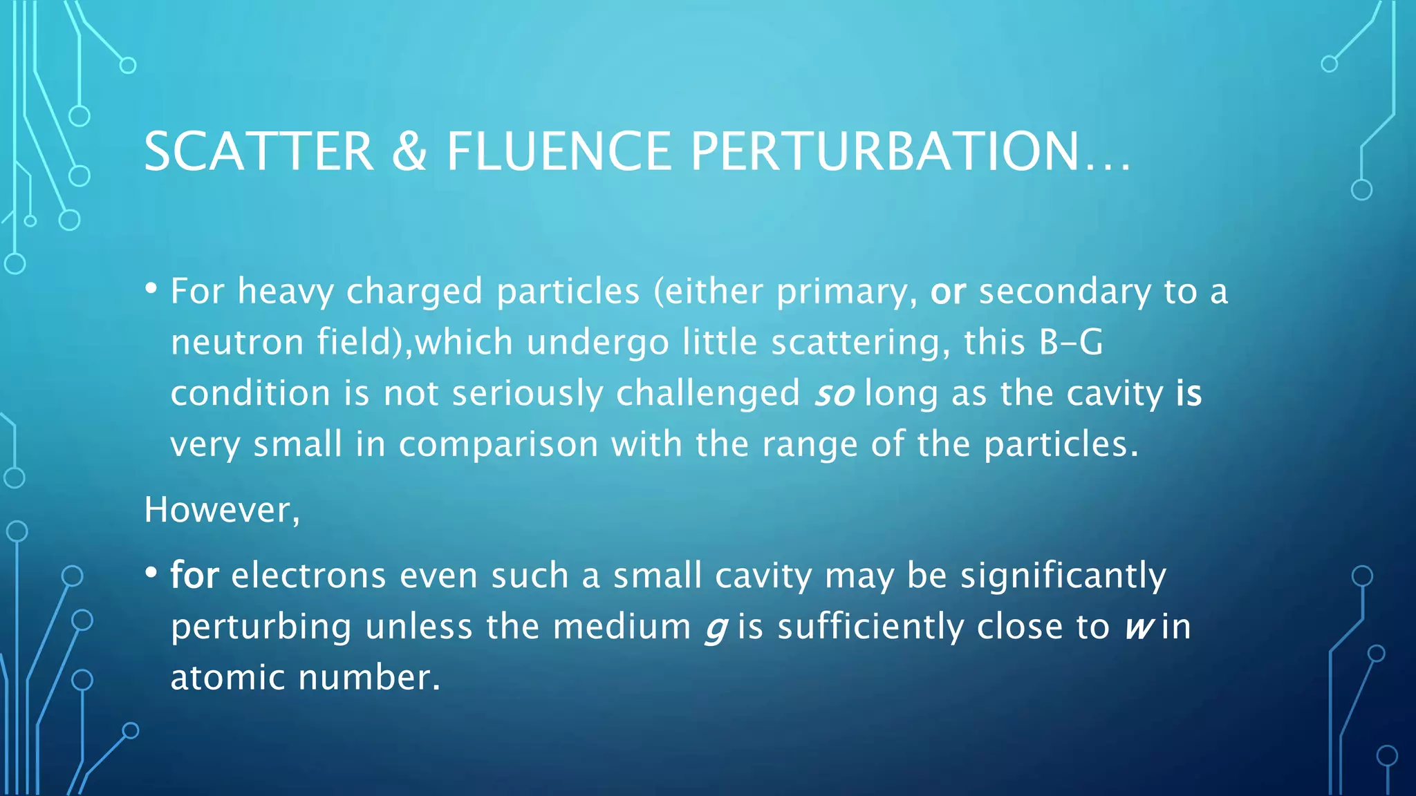 Cavity theory-Radiation physics | PPTX