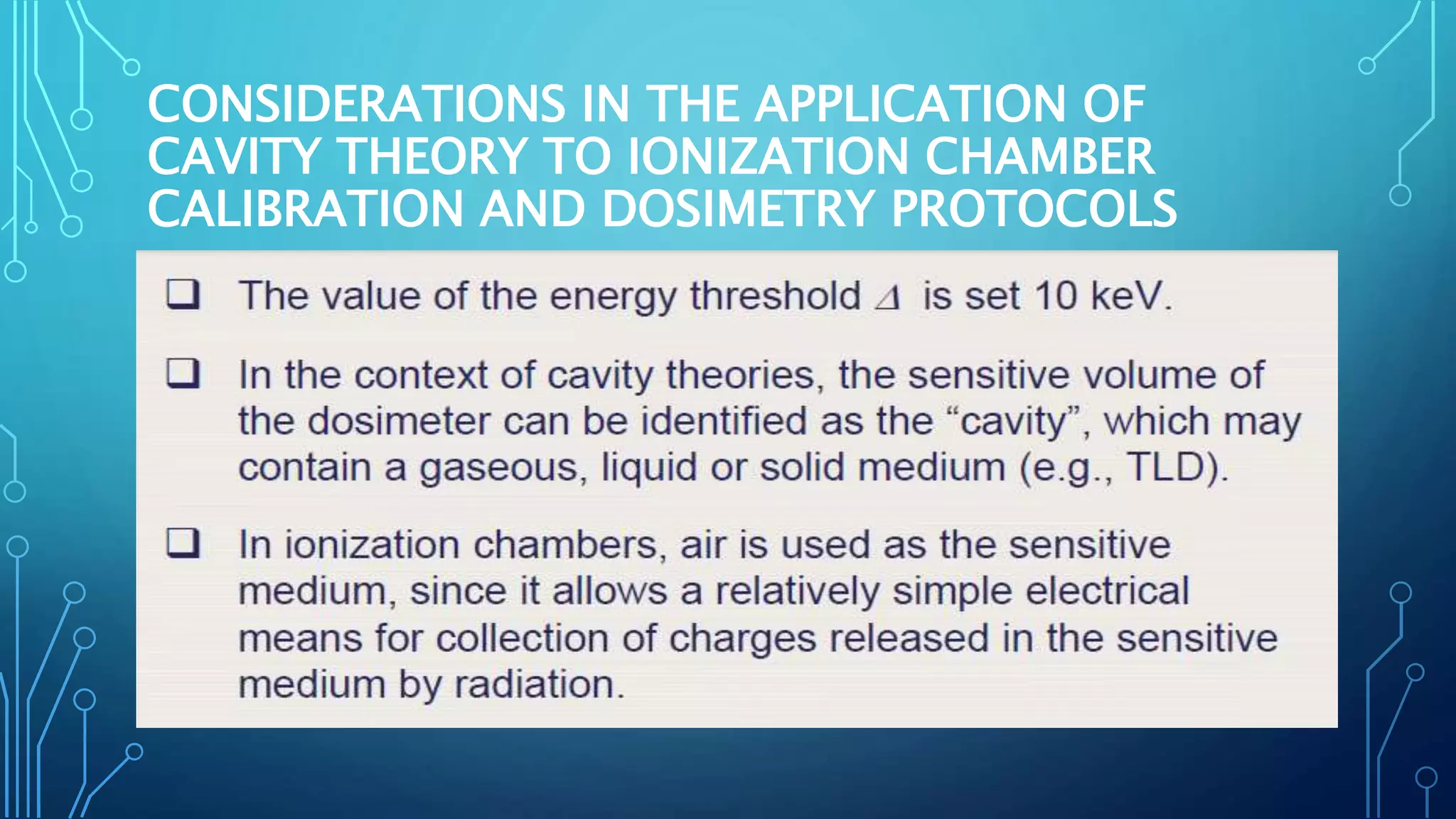 Cavity theory-Radiation physics | PPTX