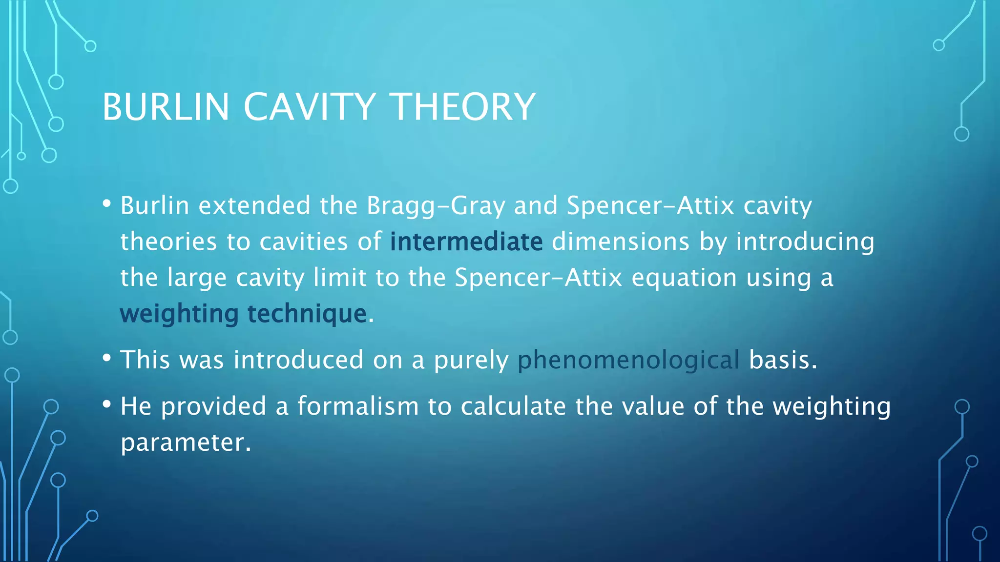 Cavity theory-Radiation physics | PPTX