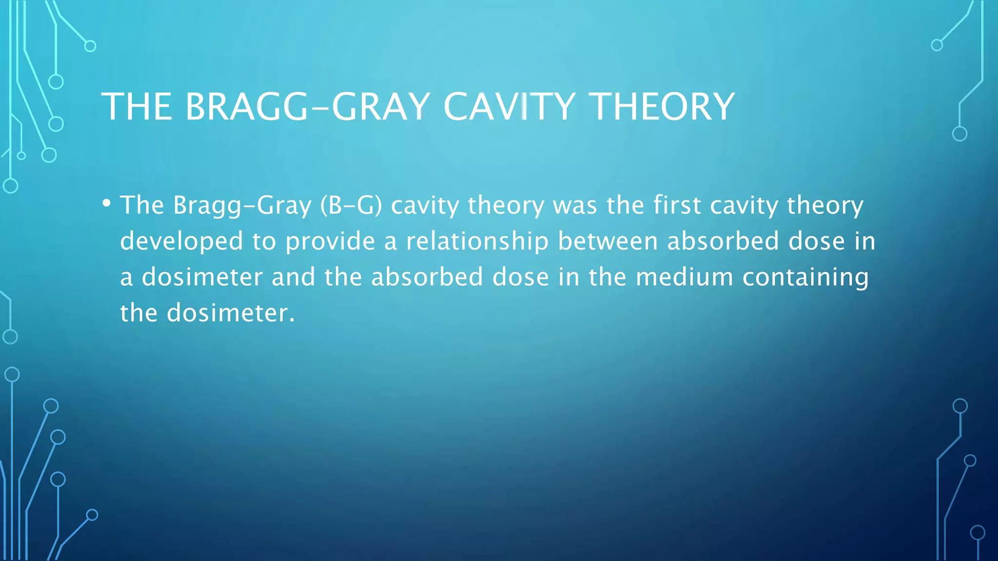 Cavity theory-Radiation physics | PPTX