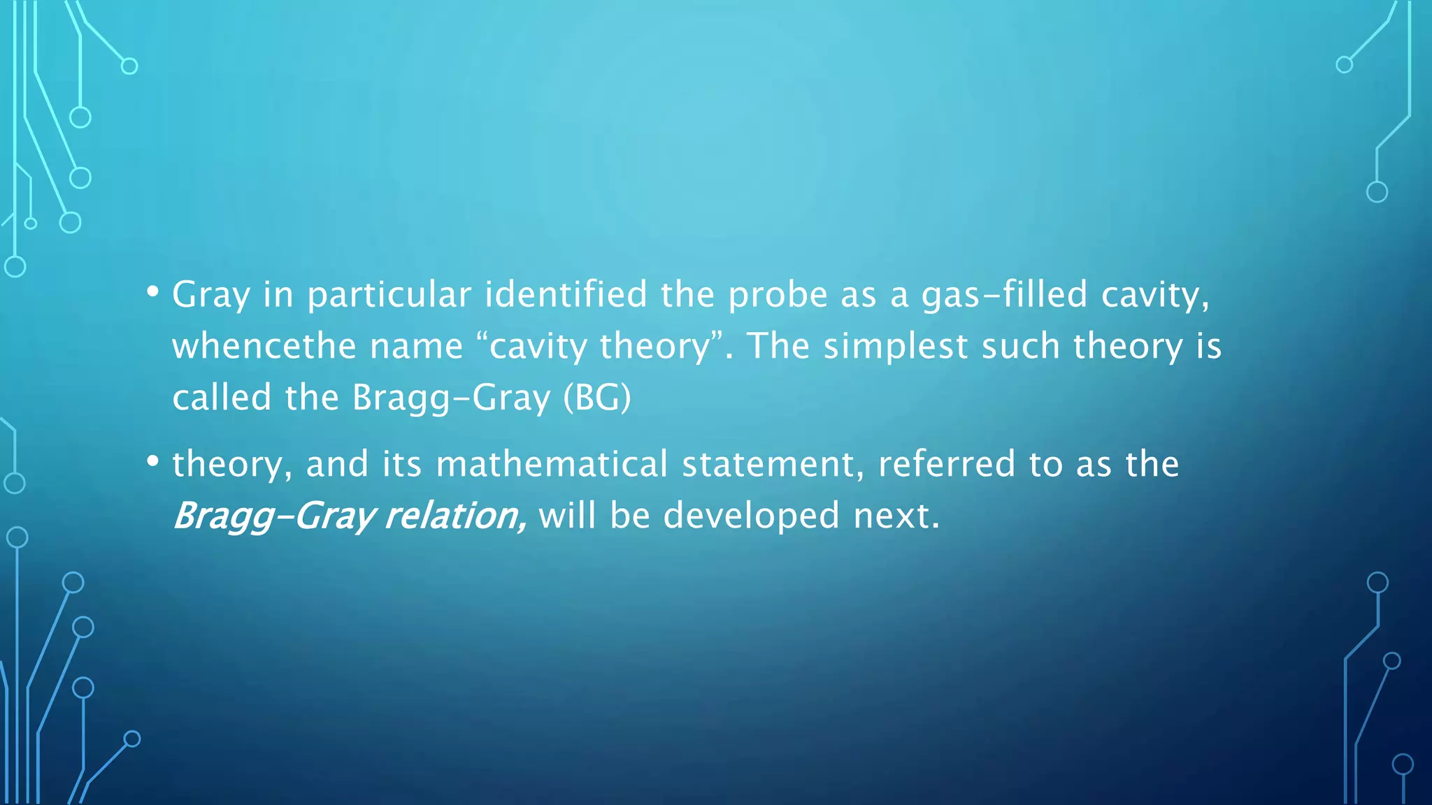 Cavity theory-Radiation physics | PPTX