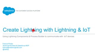 Create Lightning with Lightning & IoT | PDF | Business | Business and Finance